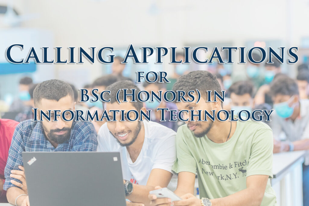 Calling Applications for BSc (Honors) in IT – 17/18 Batch - Faculty of ...